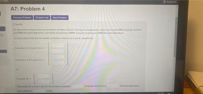 Solved A7: Problem 4 Previous Problem Problem is Next | Chegg.com