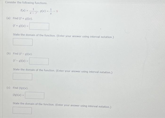 Solved Consider the following functions. f(x)=x−71,g(x)=x1−9 | Chegg.com
