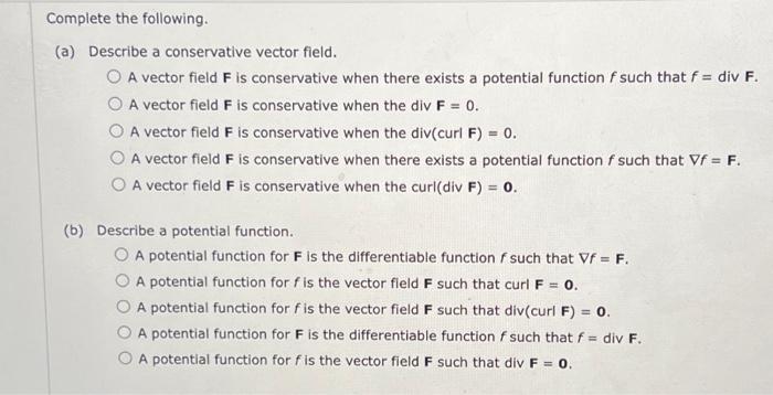 Solved Complete the following. (a) Describe a conservative | Chegg.com