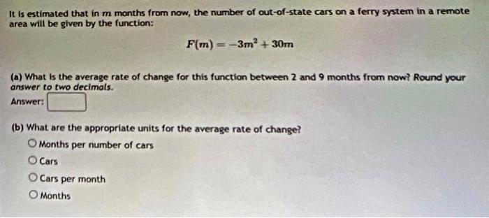 Solved It is estimated that in m months from now, the number | Chegg.com
