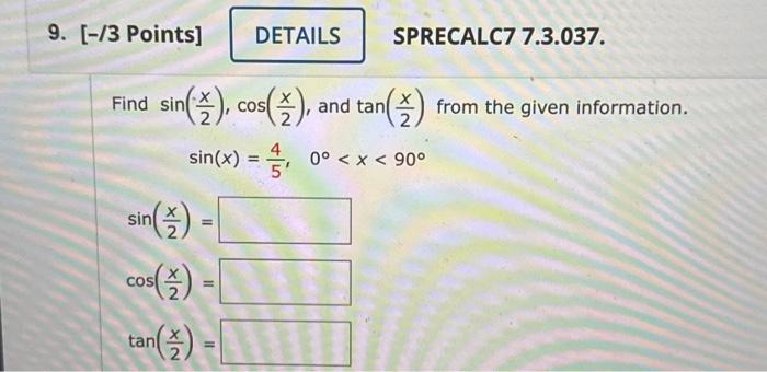 Solved Find sin(2x),cos(2x), and tan(2x) from the given | Chegg.com