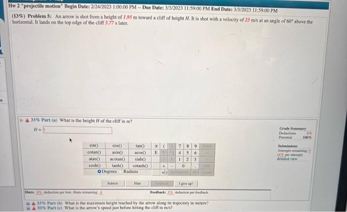 Solved 13\%) Problem 5; An arrow is shot from a beight of | Chegg.com