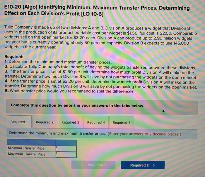 Solved E10-20 (Algo) Identifying Minimum, Maximum Transfer | Chegg.com