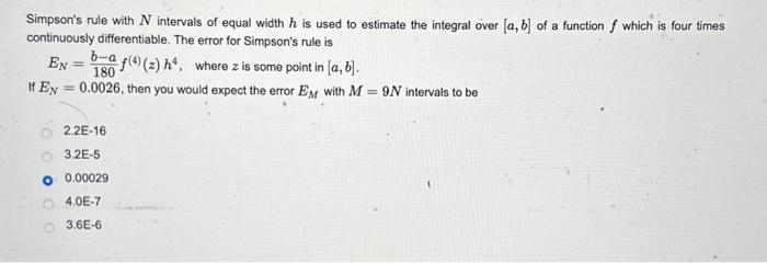 Solved Simpson's rule with N intervals of equal width h is | Chegg.com