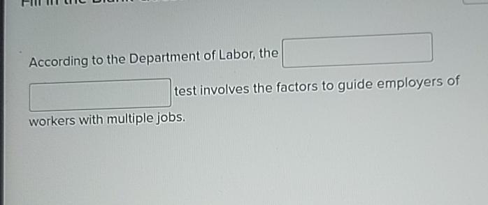 Solved According to the Department of Labor, the test | Chegg.com