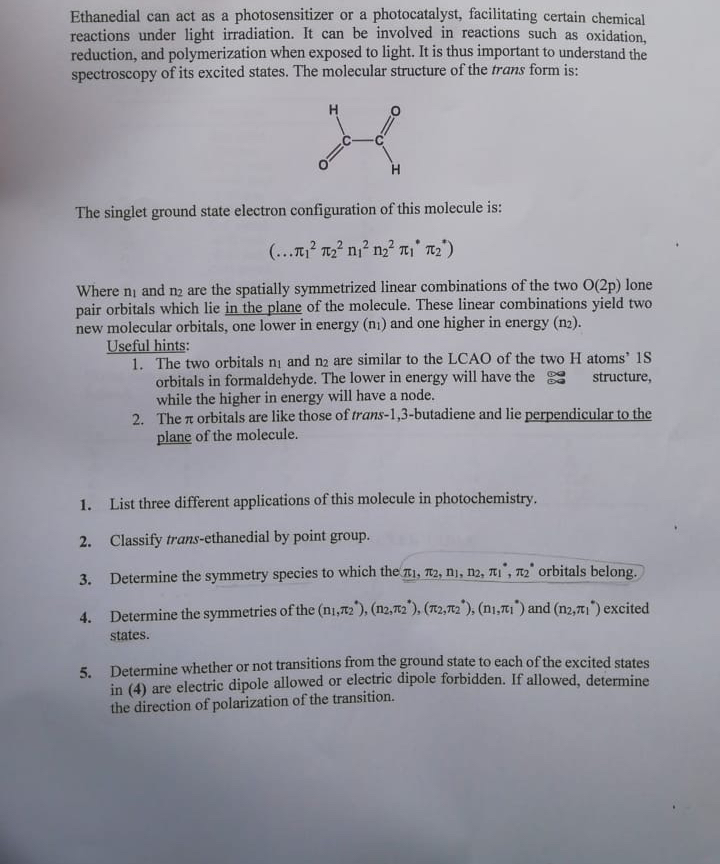 Solved Ethanedial can act as a photosensitizer or a | Chegg.com