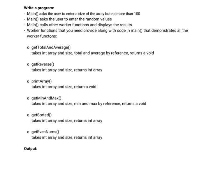 Solved Write a program: - Main() asks the user to enter a | Chegg.com