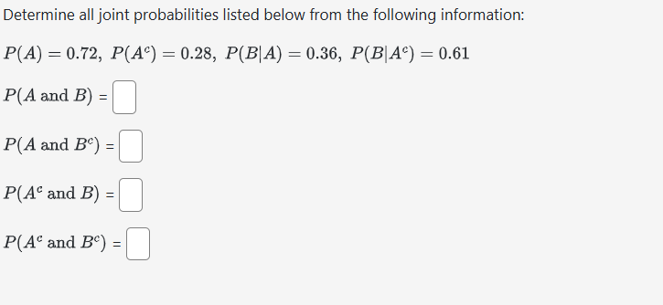 Solved Determine all joint probabilities listed below from | Chegg.com