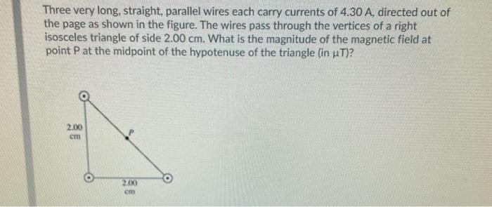 Solved Three very long, straight, parallel wires each carry | Chegg.com
