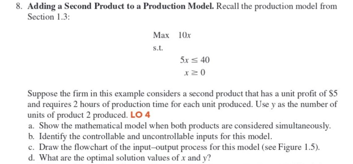 Solved Adding a Second Product to a Production Model. Recall | Chegg.com