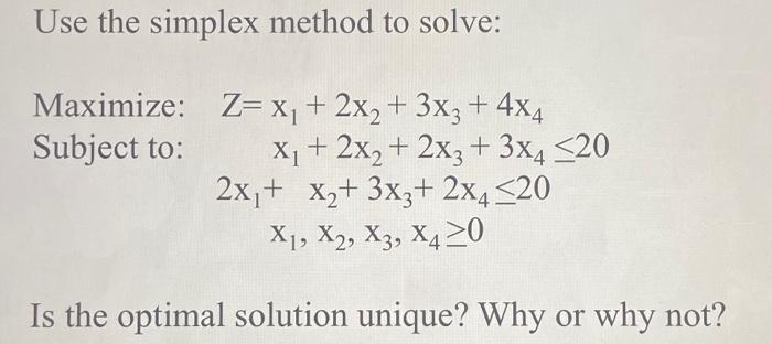 Solved Use the simplex method to solve: Maximize: Subject | Chegg.com