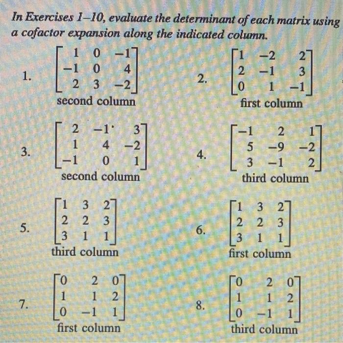 Solved In Exercises 1-10, evaluate the determinant of each | Chegg.com