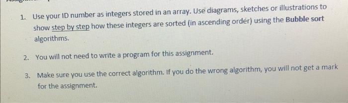 Solved 1. Use your ID number as integers stored in an array. | Chegg.com