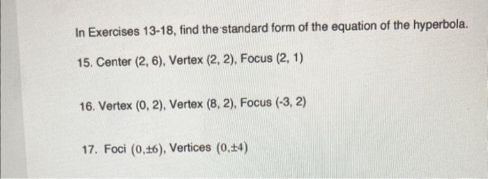 Solved In Exercises 13-18, find the standard form of the | Chegg.com