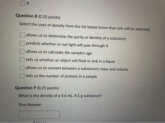 Solved Select the uses of density from the list below (more | Chegg.com
