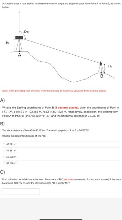 Solved A surveyor uses a total station to measure the zenith | Chegg.com
