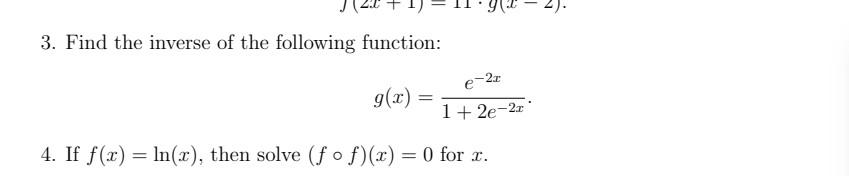 Solved 3. Find the inverse of the following function: g(x) | Chegg.com