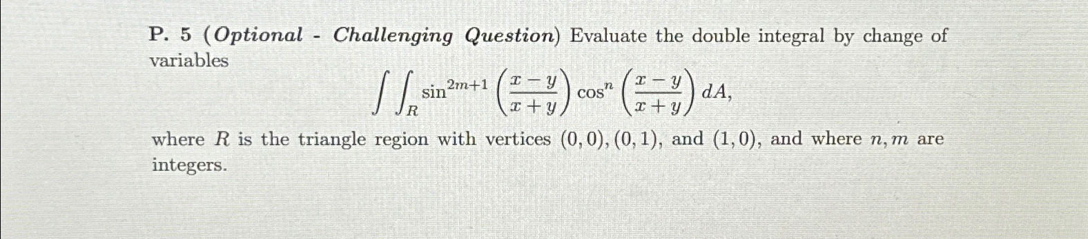 Solved P. 5 (Optional - ﻿Challenging Question) ﻿Evaluate the | Chegg.com