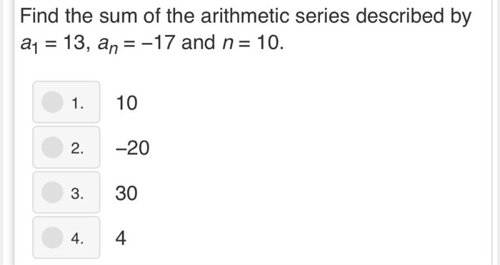 Solved Find the sum of the arithmetic series described by | Chegg.com