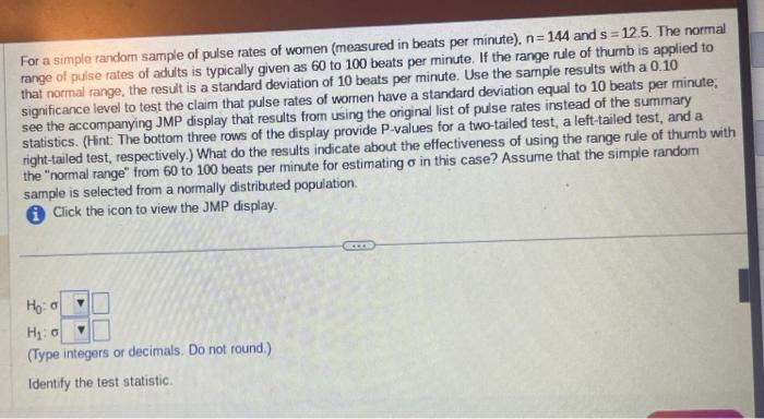 Solved For A Simple Random Sample Of Pulse Rates Of Women