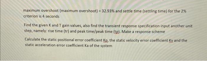 Solved R(s)C(s)=s2+Ts+KKmaximum overshoot (maximum | Chegg.com