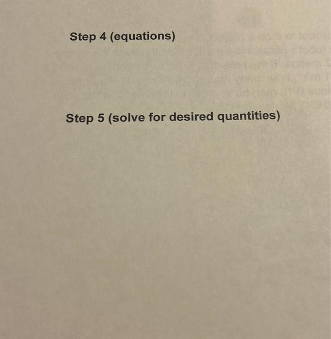 Solved Step 2 (design) Step 3 (quantities and | Chegg.com