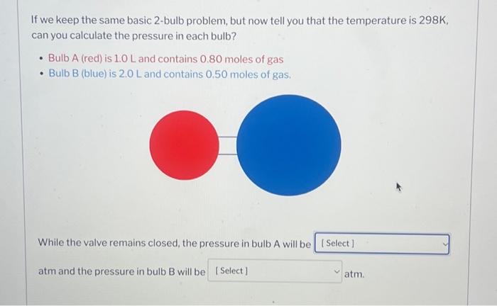 Solved If we keep the same basic 2-bulb problem, but now | Chegg.com