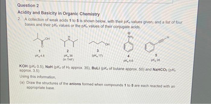 Solved Acidity and Basicity in Organic Chemistry 2. A | Chegg.com