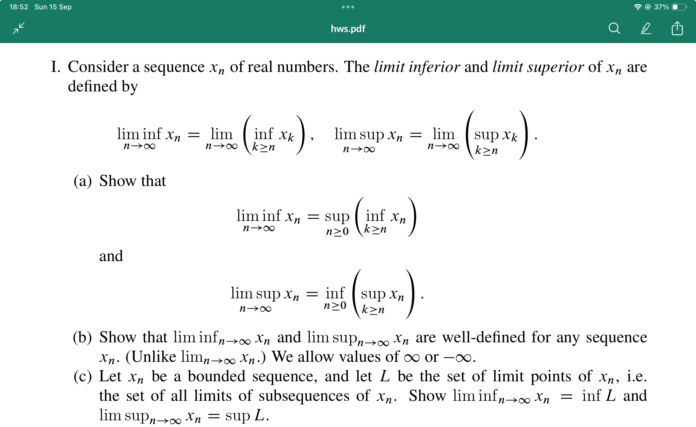 Solved I. Consider a sequence xn ﻿of real numbers. The limit | Chegg.com