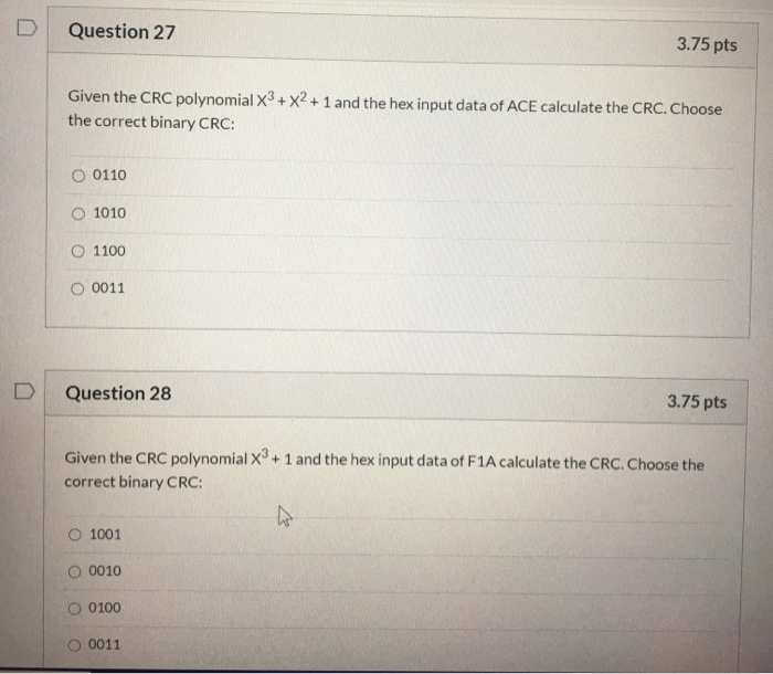Solved Question 27 375 Pts Given The Crc Polynomial X3 X2 
