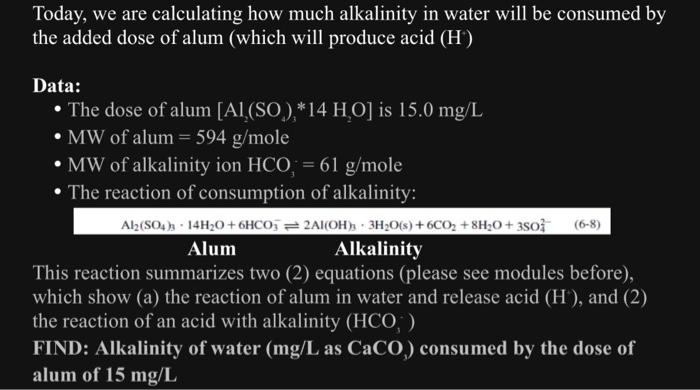 Solved Today, we are calculating how much alkalinity in | Chegg.com
