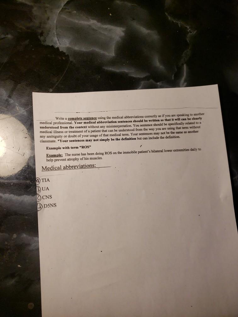 Solved Write a complete sentence using the medical | Chegg.com