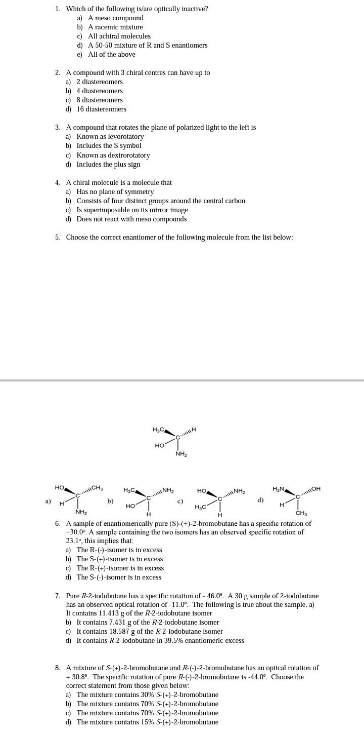 Solved 1. Which of the following is/are optically inactive? | Chegg.com