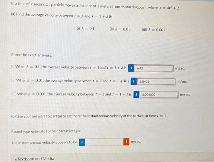 Solved In a time of 1 seconds, a particle moves a distance | Chegg.com
