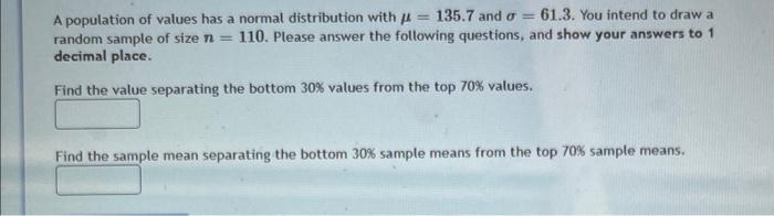 Solved A population of values has a normal distribution with | Chegg.com