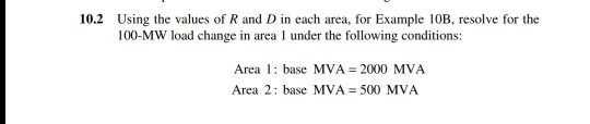 10.2 Using the values of Rand D in each area, for | Chegg.com