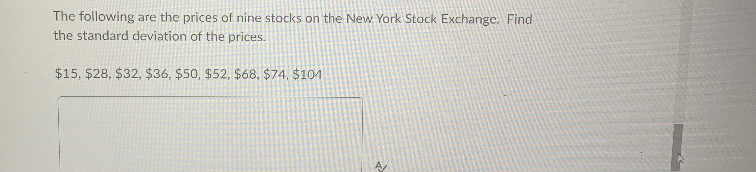 Solved The following are the prices of nine stocks on the | Chegg.com