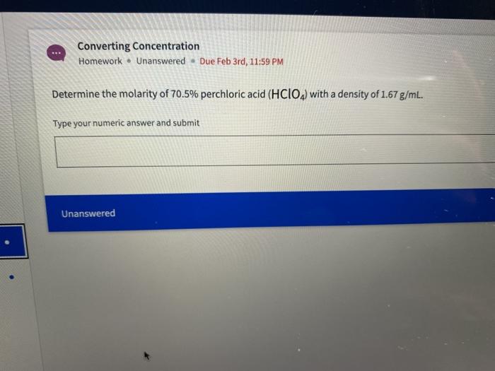 Solved Converting Concentration Homework . Unanswered • Due | Chegg.com