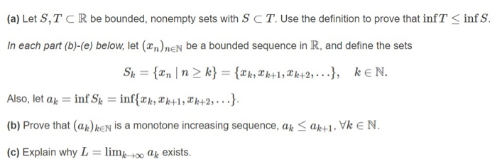 Solved (a) Let S, TCR be bounded, nonempty sets with SCT. | Chegg.com