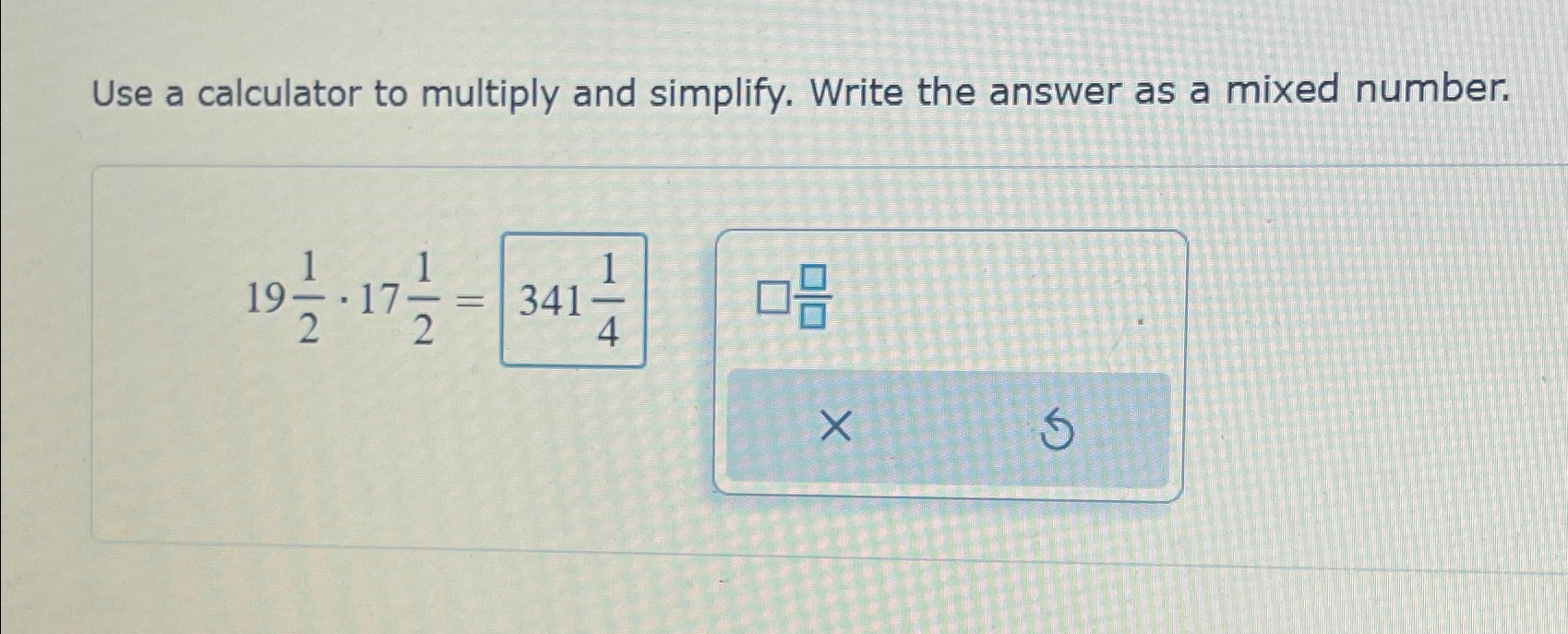 Solved Use a calculator to multiply and simplify. Write the | Chegg.com