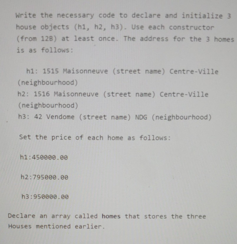 Solved Write the necessary code to declare and initialize 3 | Chegg.com