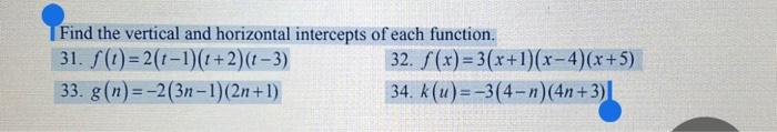 Solved Find the vertical and horizontal intercepts of each | Chegg.com