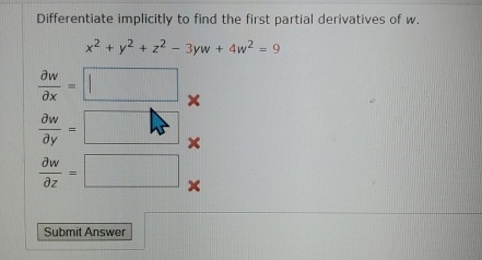 Solved Differentiate implicitly to find the first partial | Chegg.com
