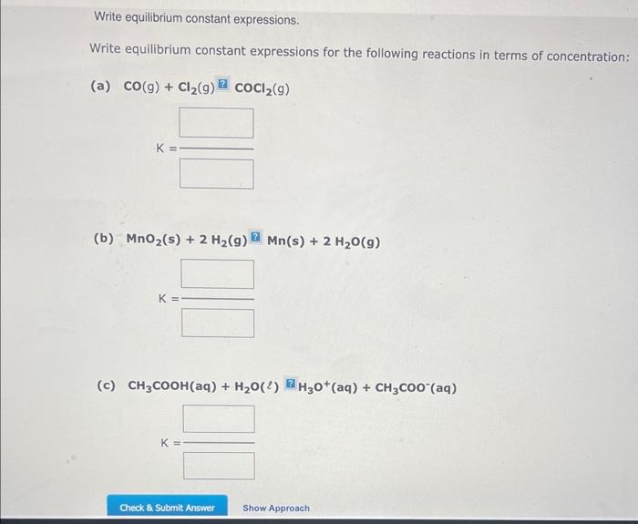 Solved Write equilibrium constant expressions. Write | Chegg.com Solved Write equilibrium constant expressions. Write | Chegg.com