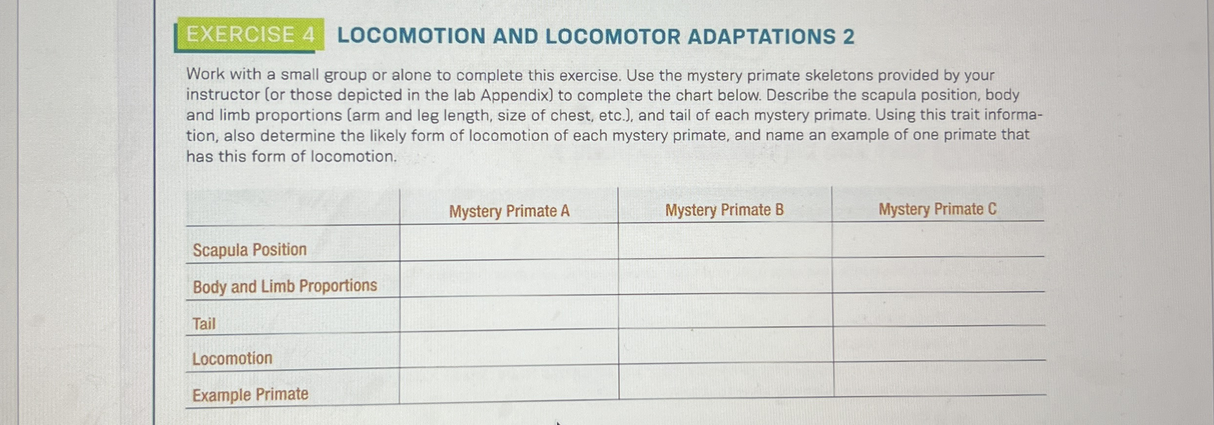 Solved EXERCISE 4 ﻿LOCOMOTION AND LOCOMOTOR ADAPTATIONS | Chegg.com