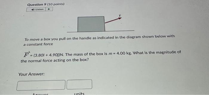 Solved To move a box you pull on the handle as indicated in | Chegg.com