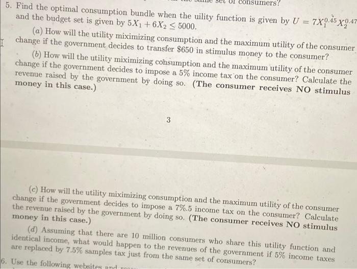 Solved consumers? 5. Find the optimal consumption bundle | Chegg.com