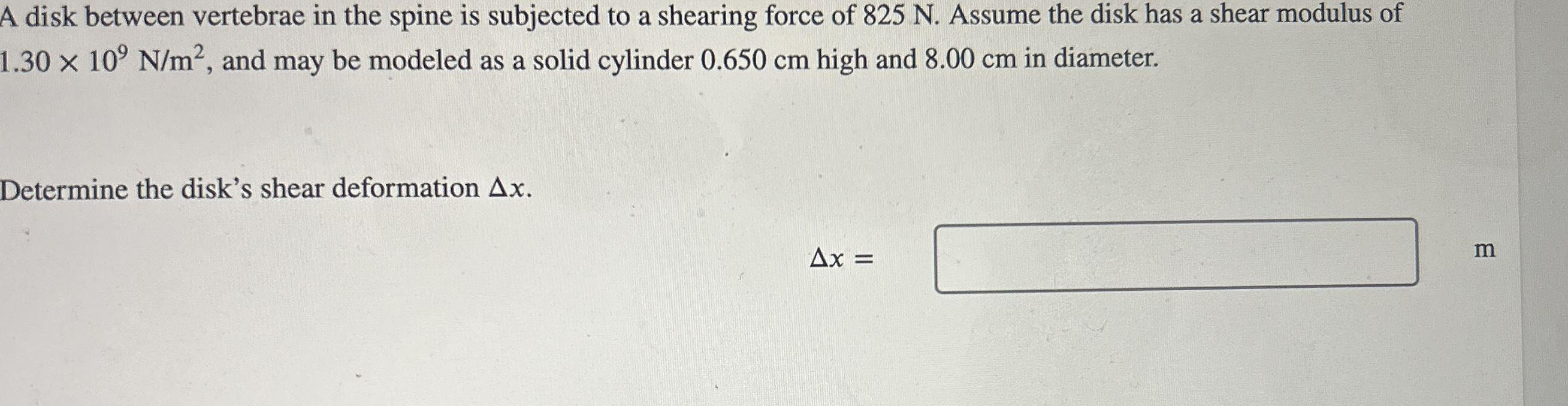 Solved A disk between vertebrae in the spine is subjected to | Chegg.com