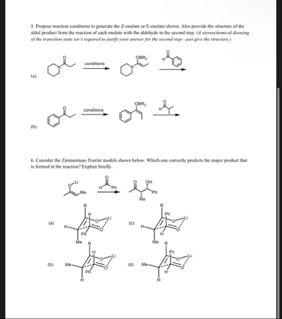 Solved Propose reaction conditions to generate the Z-enolate | Chegg.com