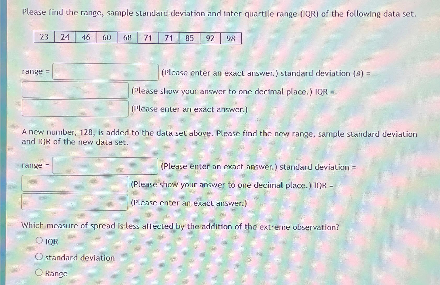 Solved Please find the range, sample standard deviation and | Chegg.com